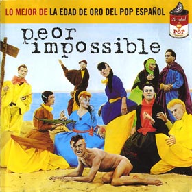 peor imposible :: RETRO MUSICAL